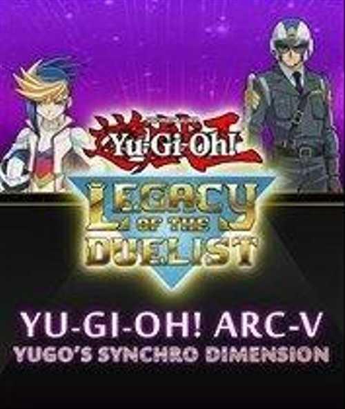 Yu-Gi-Oh ARC-V: Yugo’s Synchro Dimension
