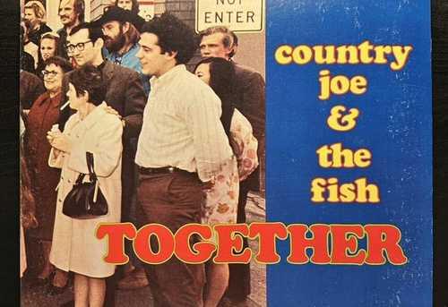 Country Joe And The Fish – Together (США 1968г.)