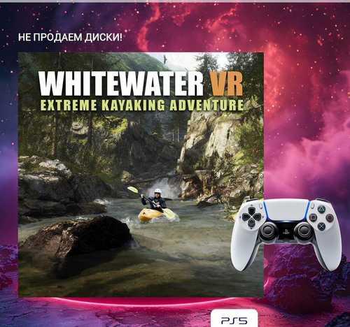 Whitewater VR - Extreme Kayaking Adventure PS5