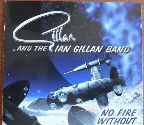 Gillian And THE IAN gillan band – No Fire Without
