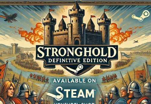 Stronghold: Definitive Edition (Steam)