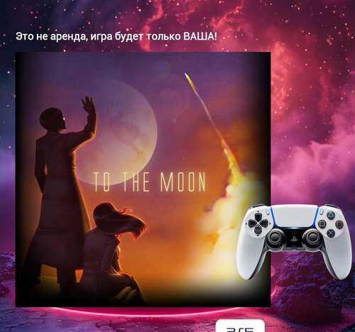 To the Moon PS5