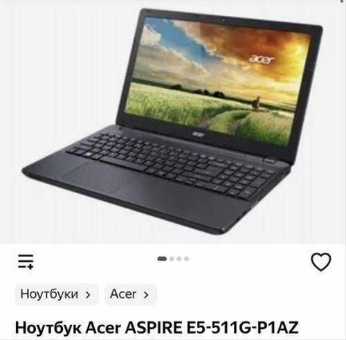 Ноутбук Acer aspire e5 511 p1az