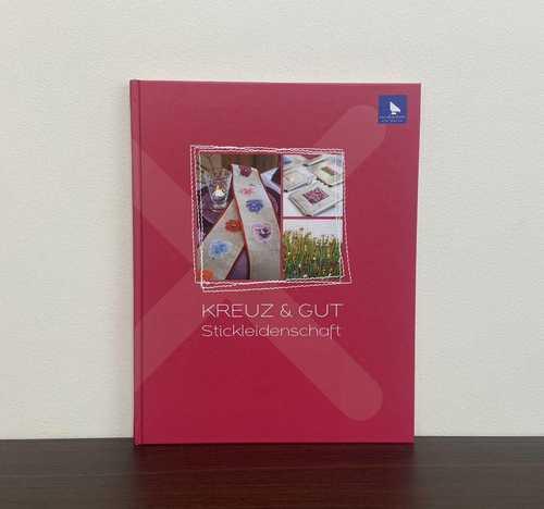 Kreuz & Gut Stickleidenschaft/Вышивка для увлеченн