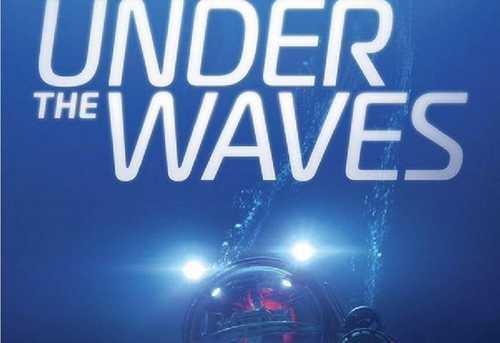 Under THE waves xbox ONE XS ключ