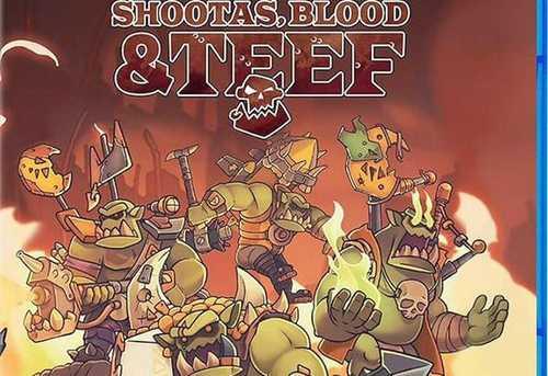 Warhammer 40,000: Shootas, Blood & Teef PS4, русск