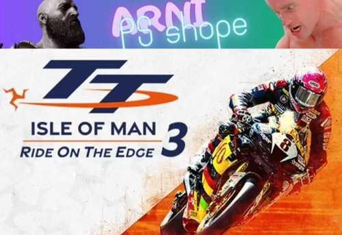 TT Isle of man: Ride on the Edge 3 PS4/PS5 RUS