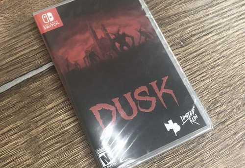 Dusk (LRG) на Nintendo Switch