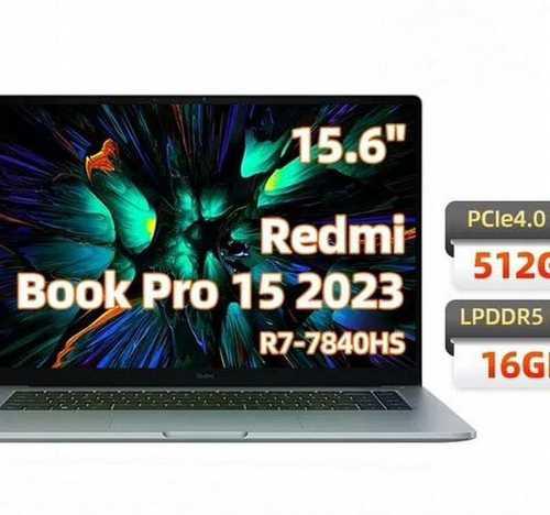 Xiaomi RedmiBook Pro 15 2023 R7 7840HS 3,2K 120Hz