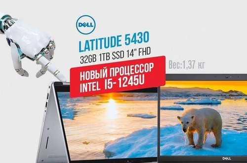 Dell Latitude 5430 i5-1245U 32GB 1TB SSD 14" FHD