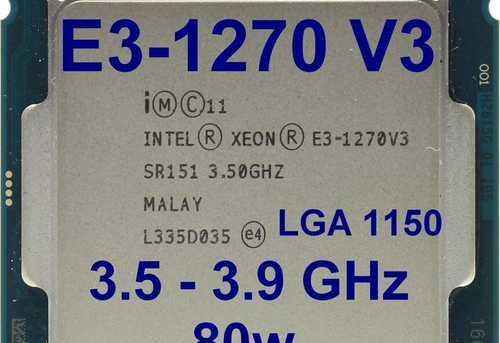 Xeon E3-1270 V3 3.5-3.9 GHz. LGA 1150 80W