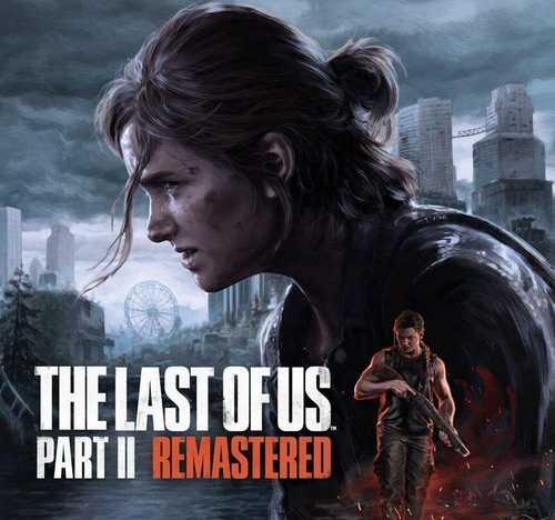 The Last of Us Part 2 Remastered Ps5