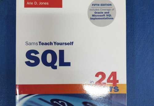 Sams Teach Yourself SQL in 24 Hours