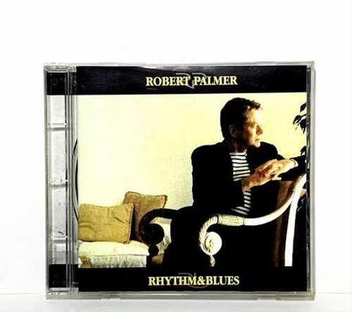 CD диск Robert Palmer "Rhythm & Blues"