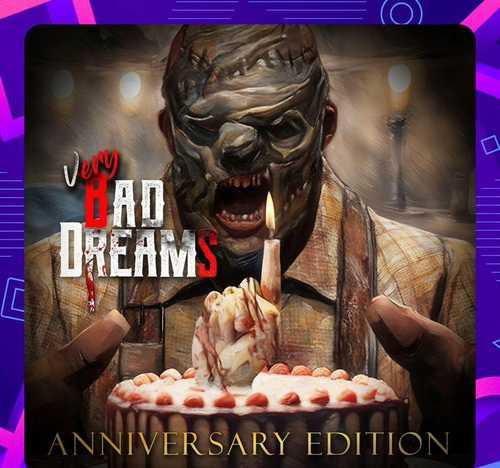 Very BAD dreams - anniversary edition PS5