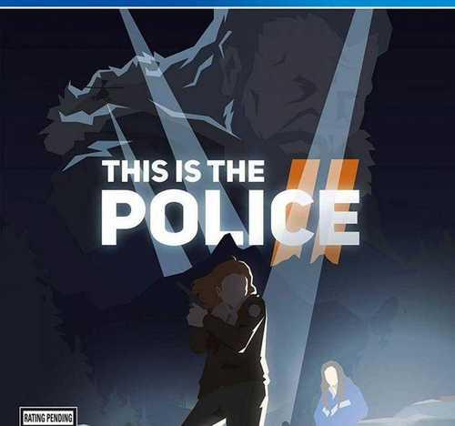 This is Police 2. Стандартное издание (PS4)