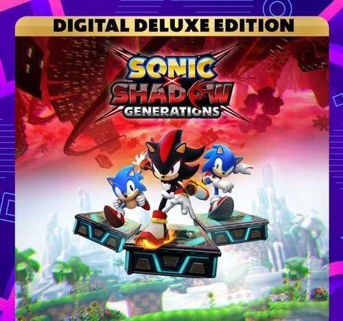 Sonic X shadow generations Digital Deluxe Edition PS4 & PS5