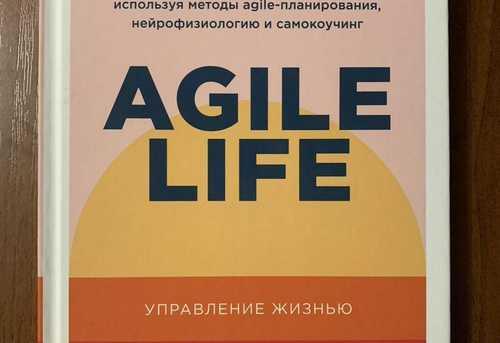 Agile life