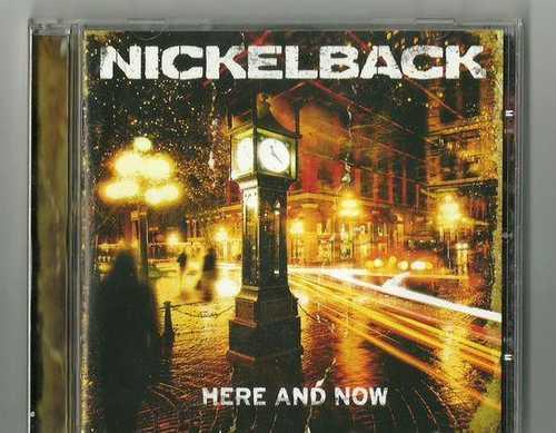 Nickelback "Here And Now" CD made in Europe