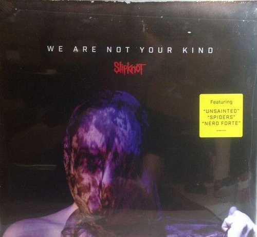 Виниловая пластинка Slipknot, We Are Not Your Kind