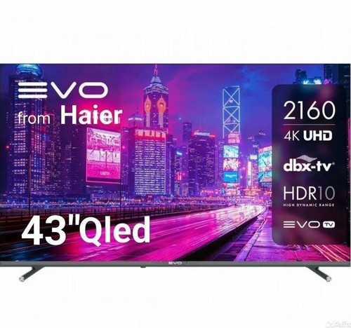 Новые 43"4K Qled EVO-Haier Google TV SMART