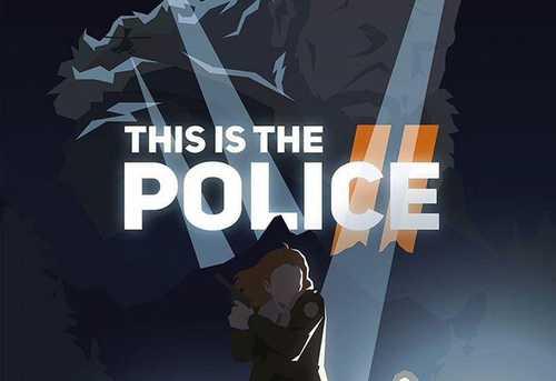 Игра This is the police II (PS4)