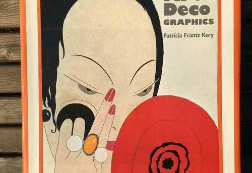 Art Deco graphics. Арт Деко. Patricia Frantz Kery