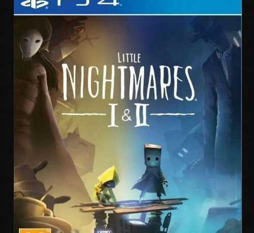 Little Nightmares I и II