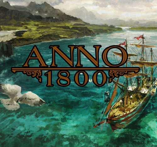 Anno 1800 - Ubisoft Connect и Steam