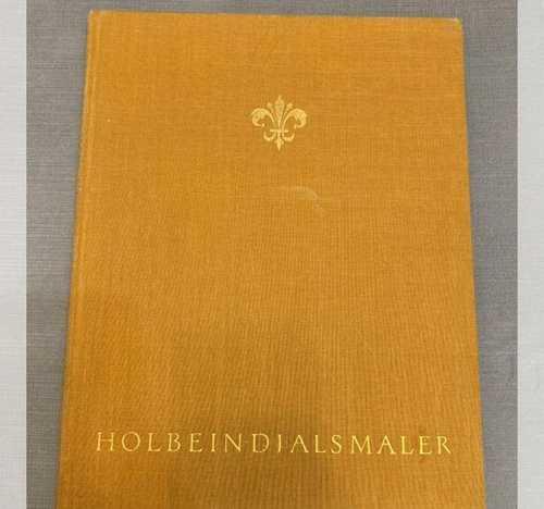 Hans Holbein. D.J. ALS maler. Hans Werner Grohn