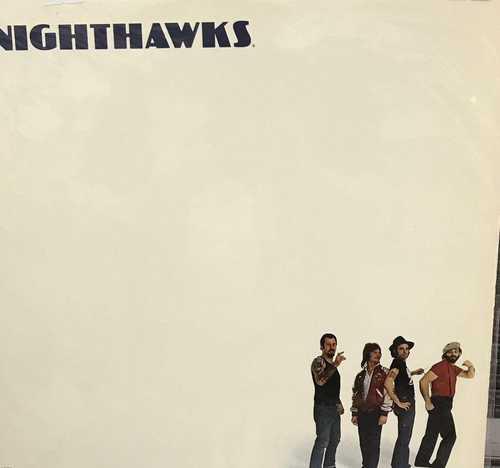 Nighthawks виниловая пластинка lp