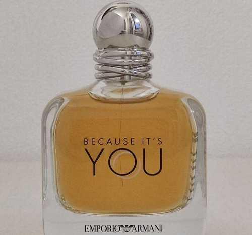 Giorgio Armani because it's You