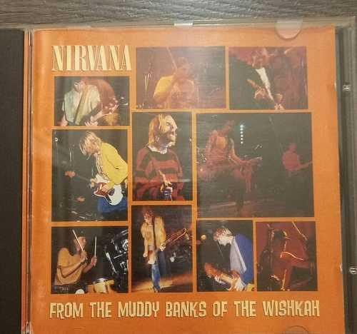 NirvanaFrom The Muddy Banks Of The Wishkah