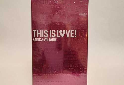 This Is Love for Her Zadig & Voltaire 100 мл