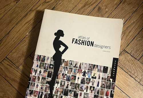 Atlas of fashion designers книга