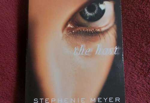 Stephenie Meyer "The Host"