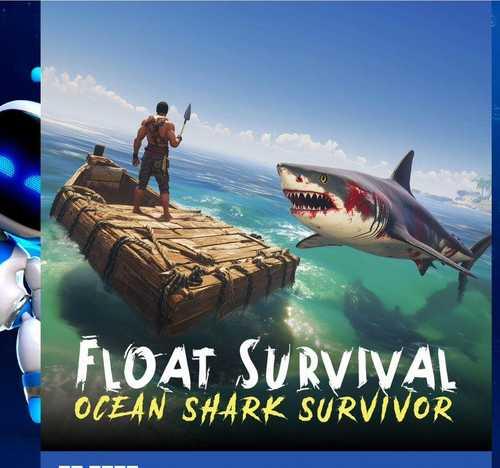 Float Survival- Ocean Shark Survivor ps4 и ps5