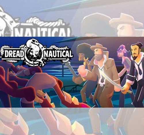 Dread nautical xbox ключ