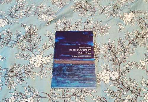 The Philosophy of Law: A Very Short Introduction
