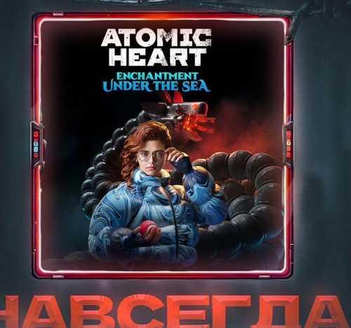 Atomic Heart Premium Edition   Все DLC Steam&Pc