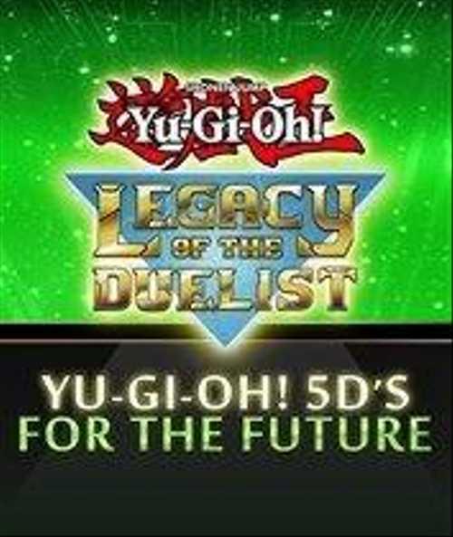 Yu-Gi-Oh 5D’s For the Future