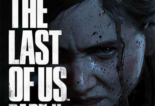 The Last Of Us Part 2 RU PS4/PS5 Лицензия