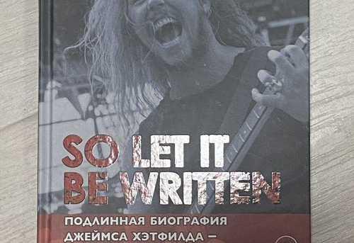 Metallica - So let it be written