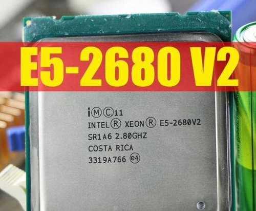 Процессор CPU Xeon e5 2680 V2 10 ядер 20 потоков