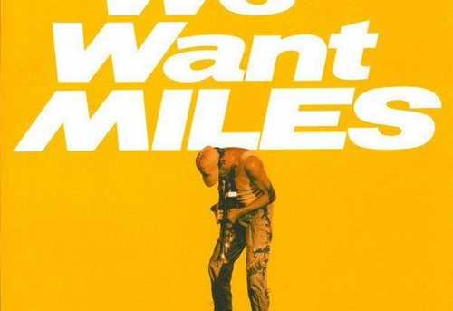 Виниловая пластинка Miles Davis - We Want Miles (B