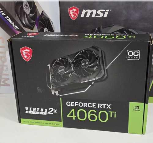 Видеокарта MSi GeForce RTX 4060Ti Ventus 8GB новая