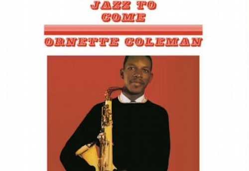 Виниловая пластинка Ornette Coleman - The Shape of
