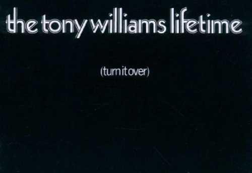 Tony Williams - Turn It Over (Expanded & Remastere