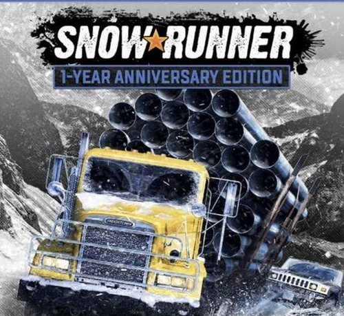 SnowRunner 1-Year Anniversary Edition на PS4 PS5