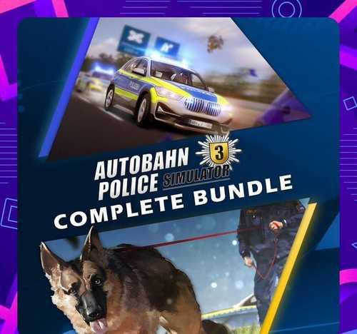 Autobahn Police Simulator 3 - Complete B PS5 и PS4